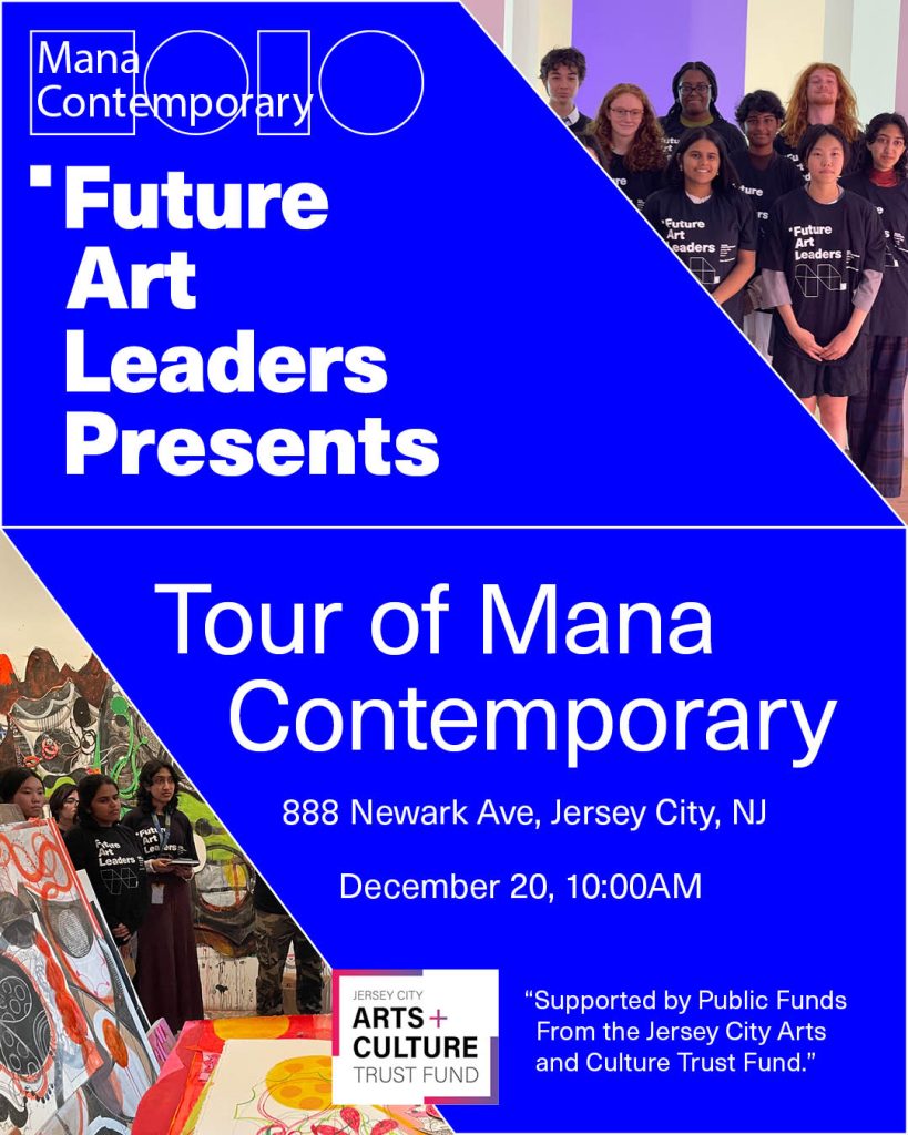 Future Art Leaders Tour - Mana Contemporary