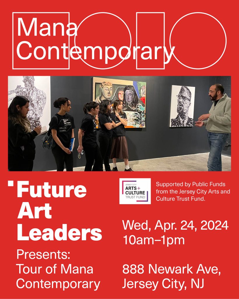 Future Art Leaders Spring 2024 Tour - Mana Contemporary